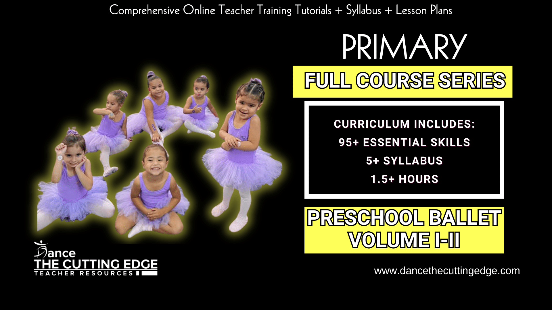 Preschool Ballet Curriculum – Primary Ballet Series Vol. I–II