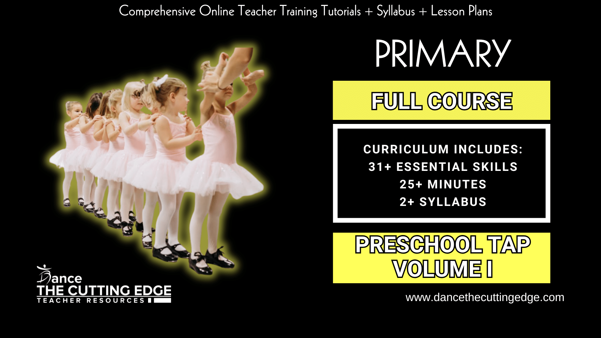Preschool Tap Curriculum – DTCE’s Primary Tap Vol. I