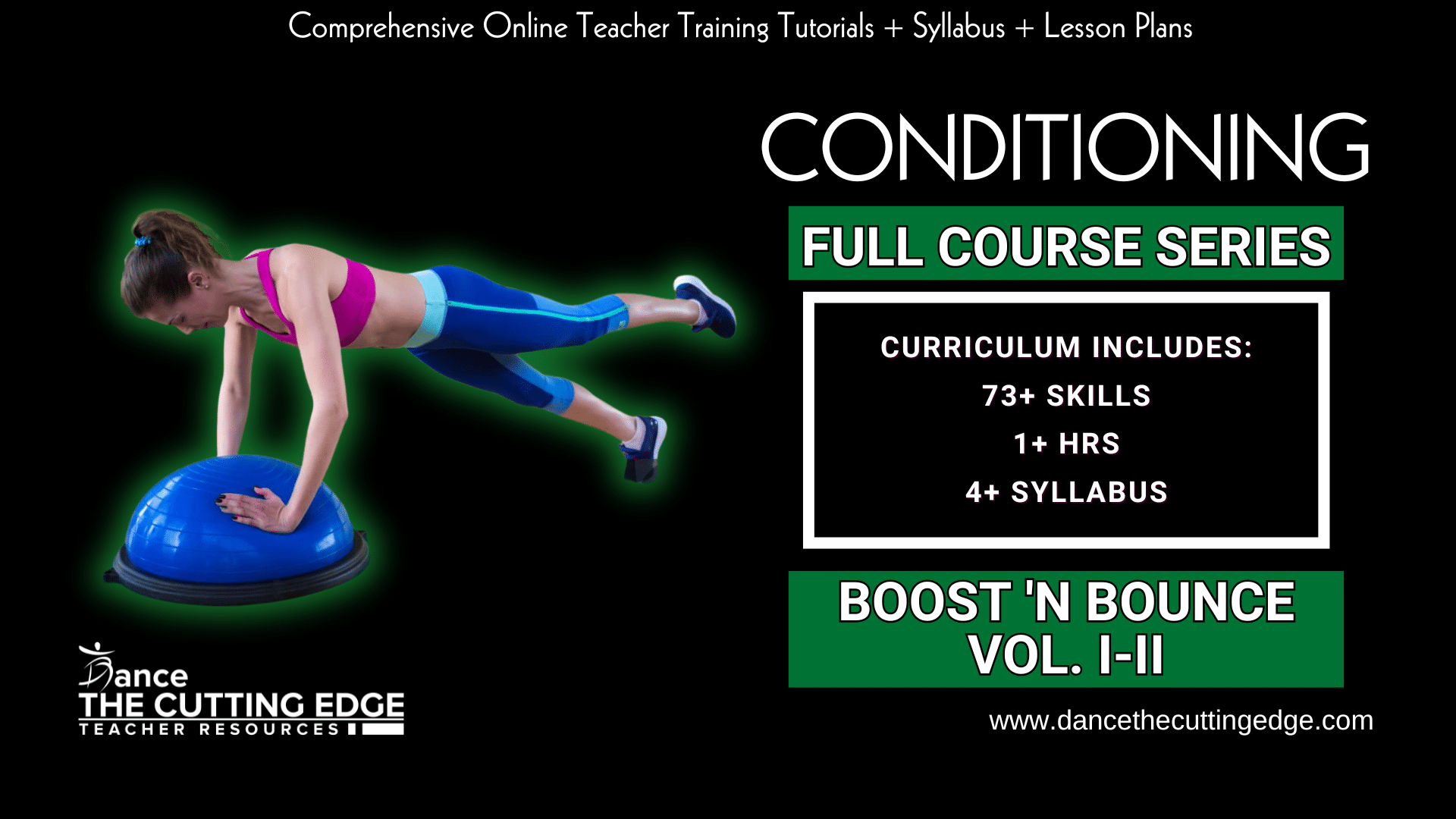 Boost ’n Bounce Dance Conditioning – DTCE Full Course Vol. I–II